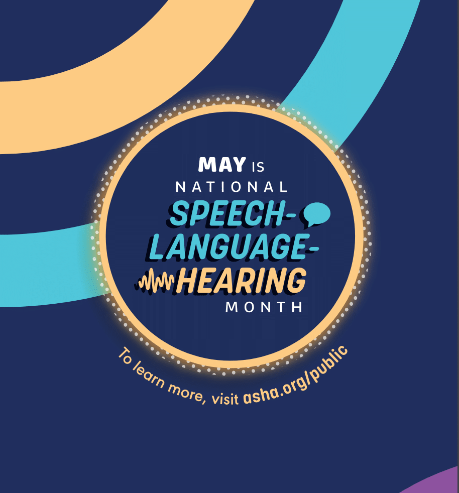 Announcing National Speech-Language-Hearing Month | Midwest Ear, Nose ...
